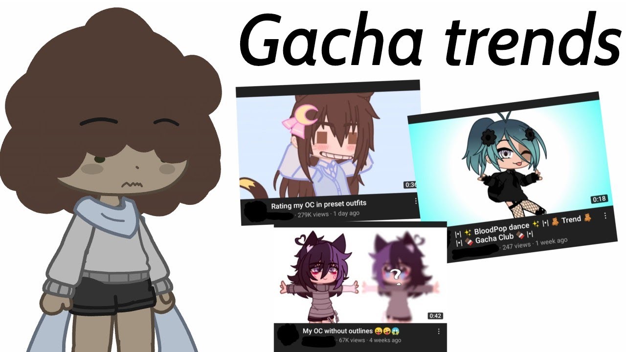 Gacha Trends Youtube