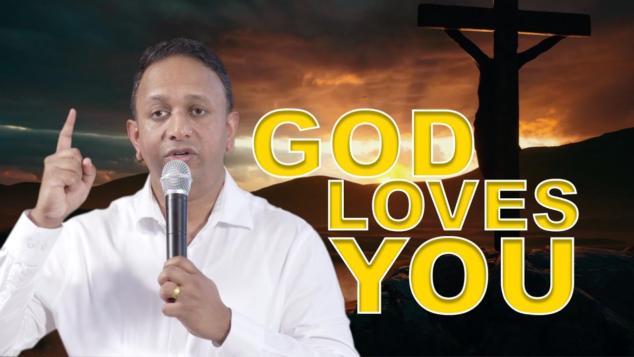 God Loves You Youtube