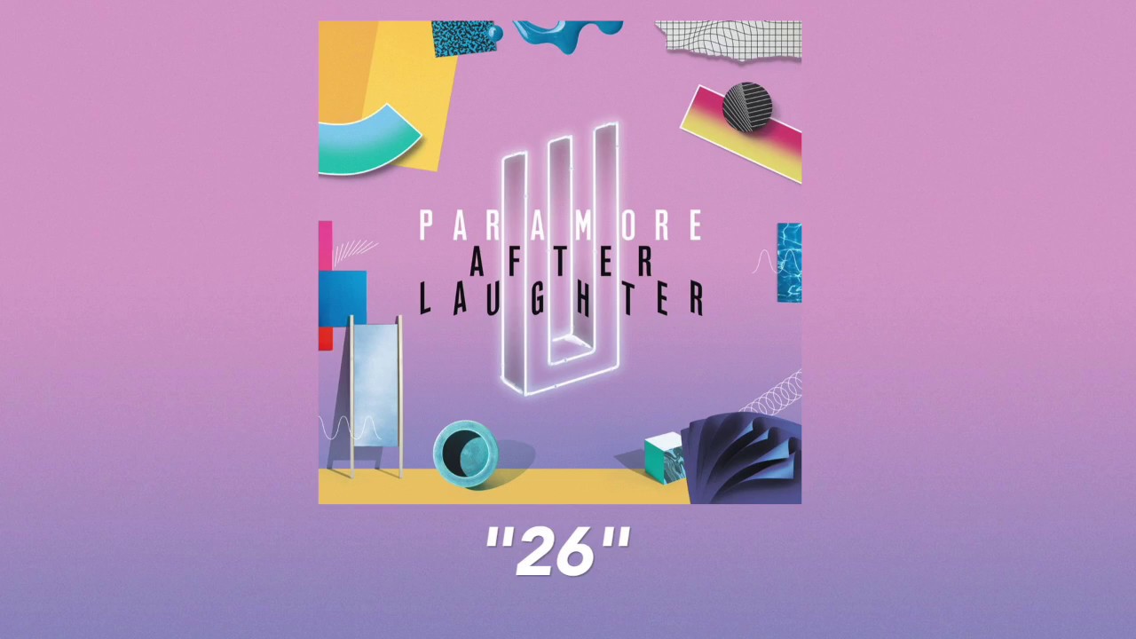 Paramore 26 Lyric Video Youtube