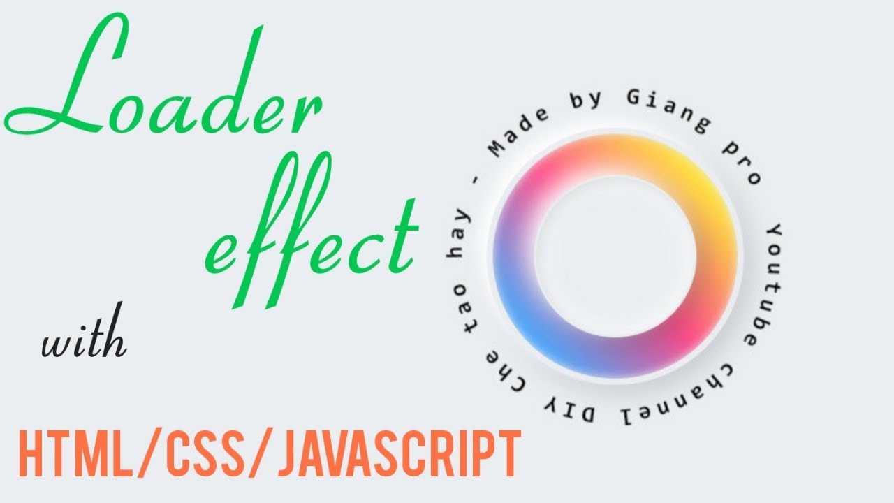 Loader Effect With Html Css Javascript Code Tutorials Youtube