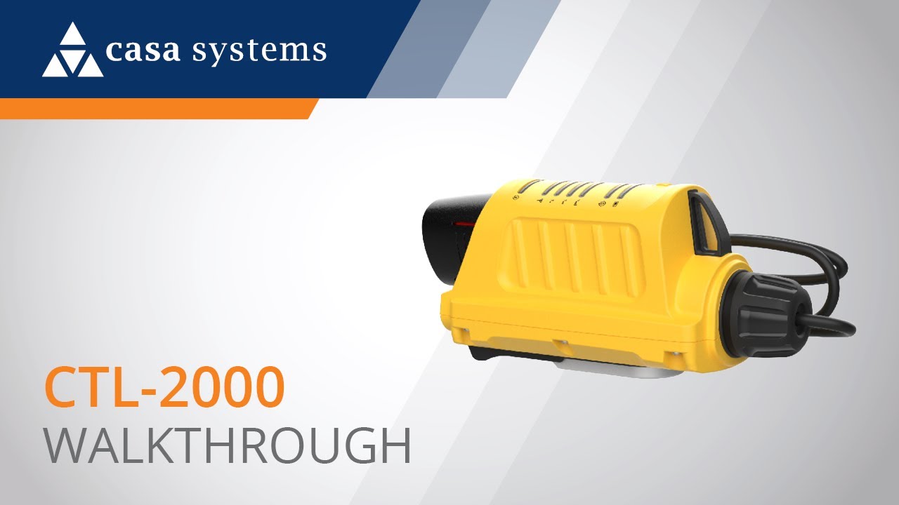 Casa Systems Smart Installation Tool Ctl 2000 Walkthrough Youtube