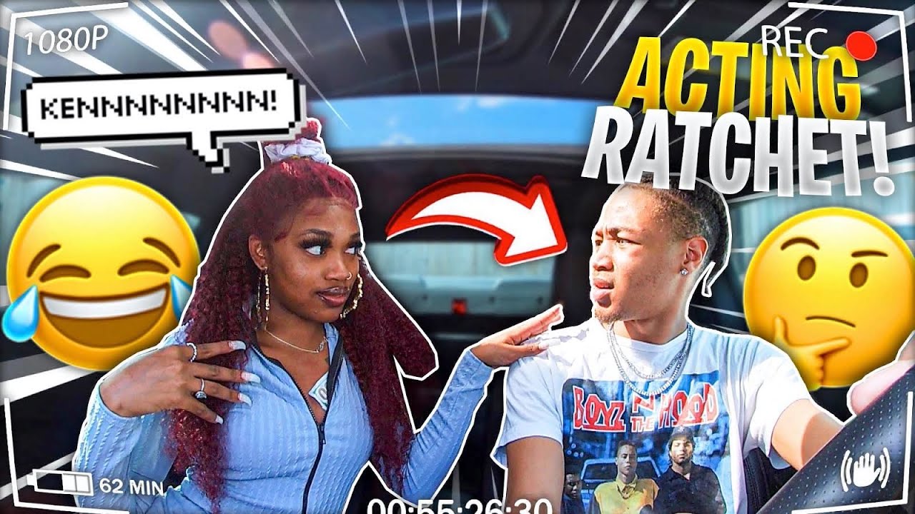 Acting Ratchet To See How My Boyfriend Reacts Hilarious Youtube