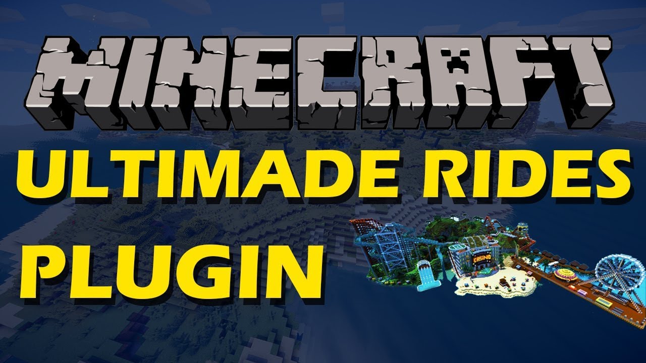 Create Epic Theme Park Rides In Minecraft With Ultimate Rides Plugin