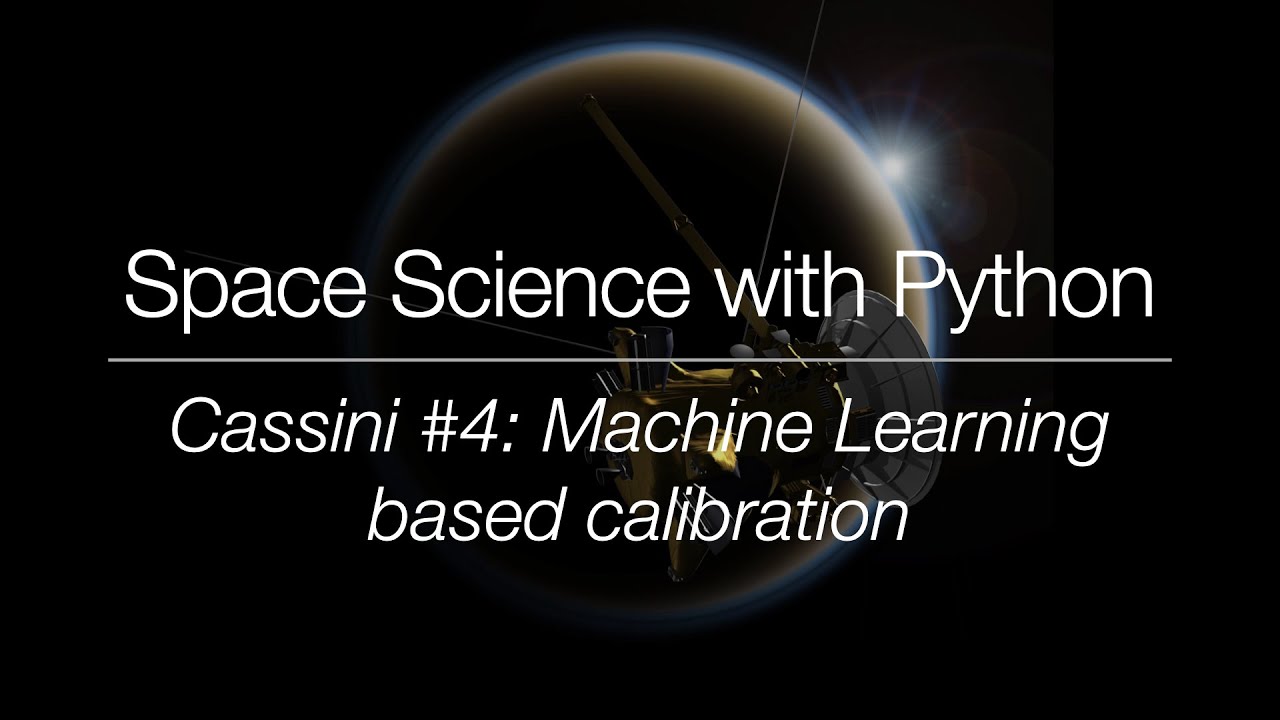 Space Science With Python Cassini 4 Machine Learning Based