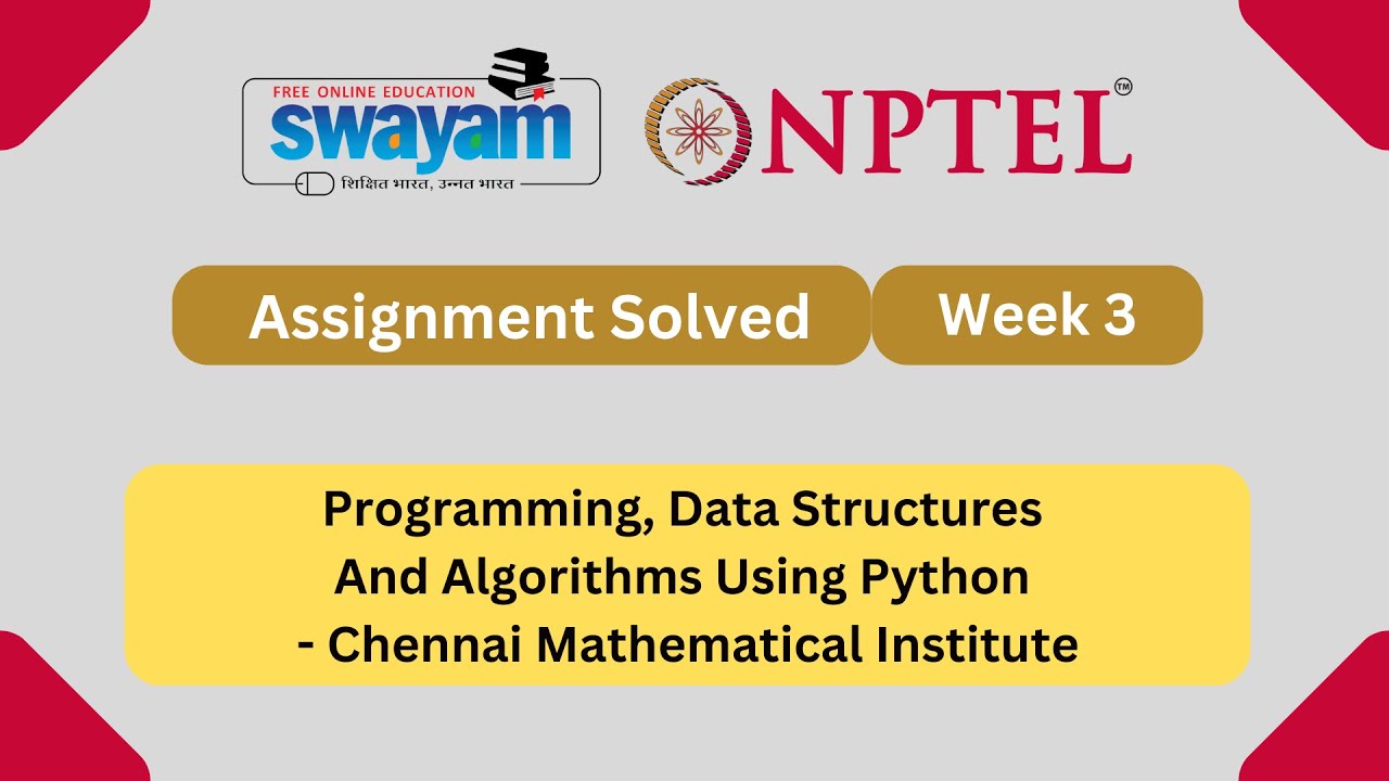 Programming Data Structures And Algorithms Using Python Week 3