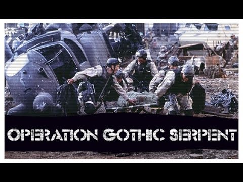 Operation Gothic Serpent Youtube