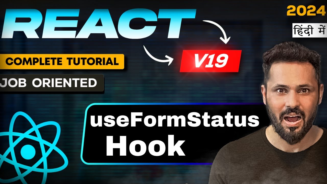 React Js 19 Tutorial In Hindi 41 Useformstatus Hook In React Js Youtube