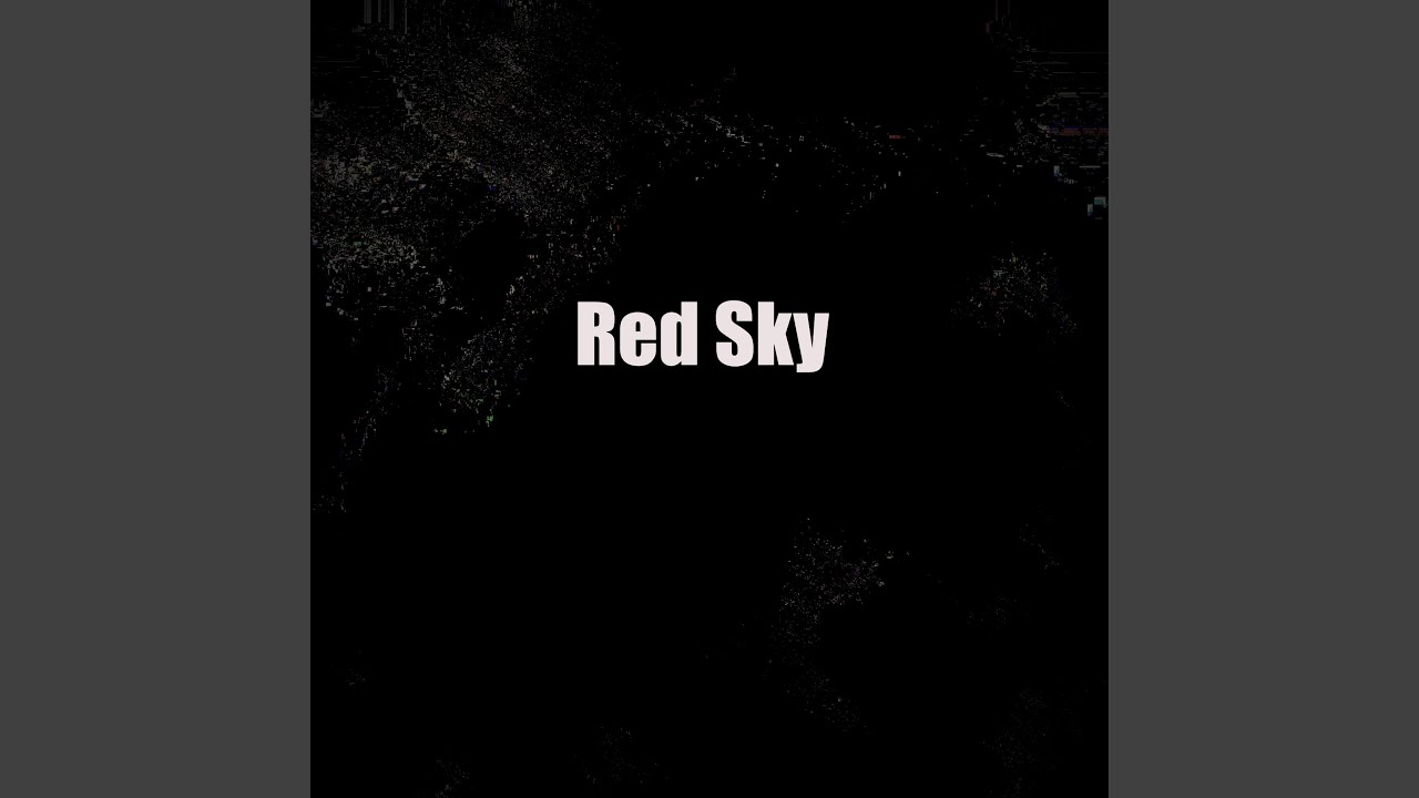 Red Sky Youtube