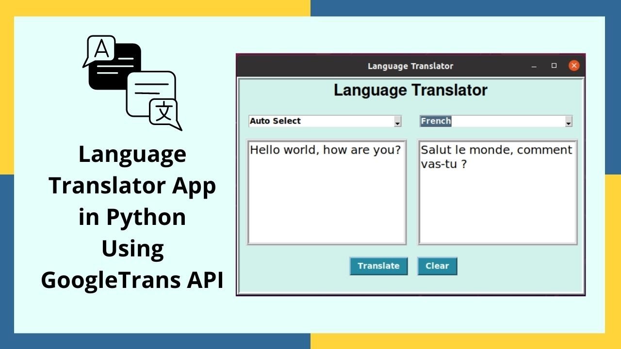 Language Translator App In Python Using Google Translate Api Youtube