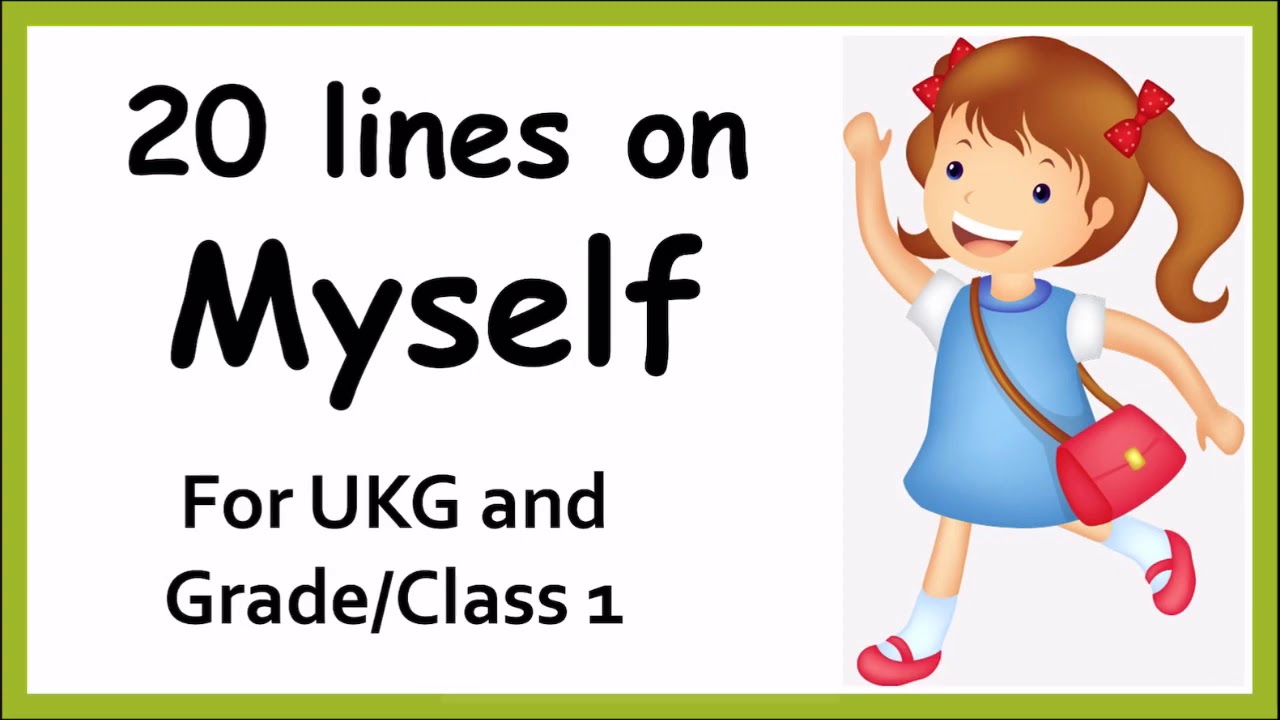 Myself 20 Lines About Myself Short Essay On Myself Youtube