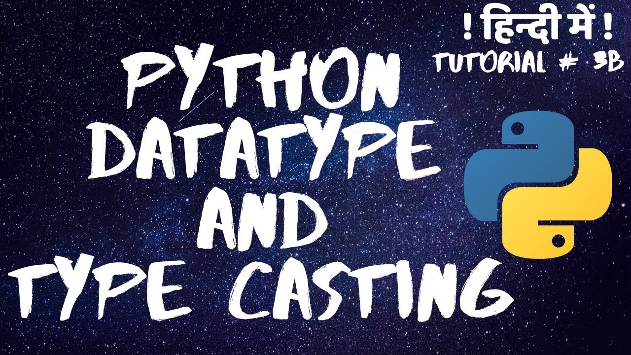 Python Datatype Type Casting In Hindi Youtube