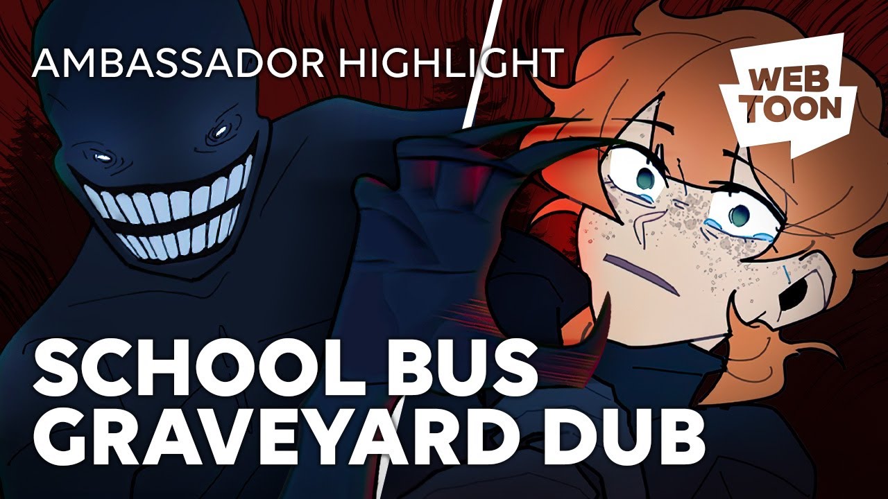 School Bus Graveyard Dub Webtoon Ambassador Youtube