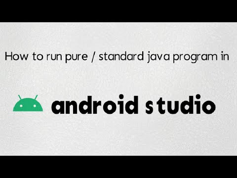 How To Run Pure Standard Java Program In Android Studio Youtube