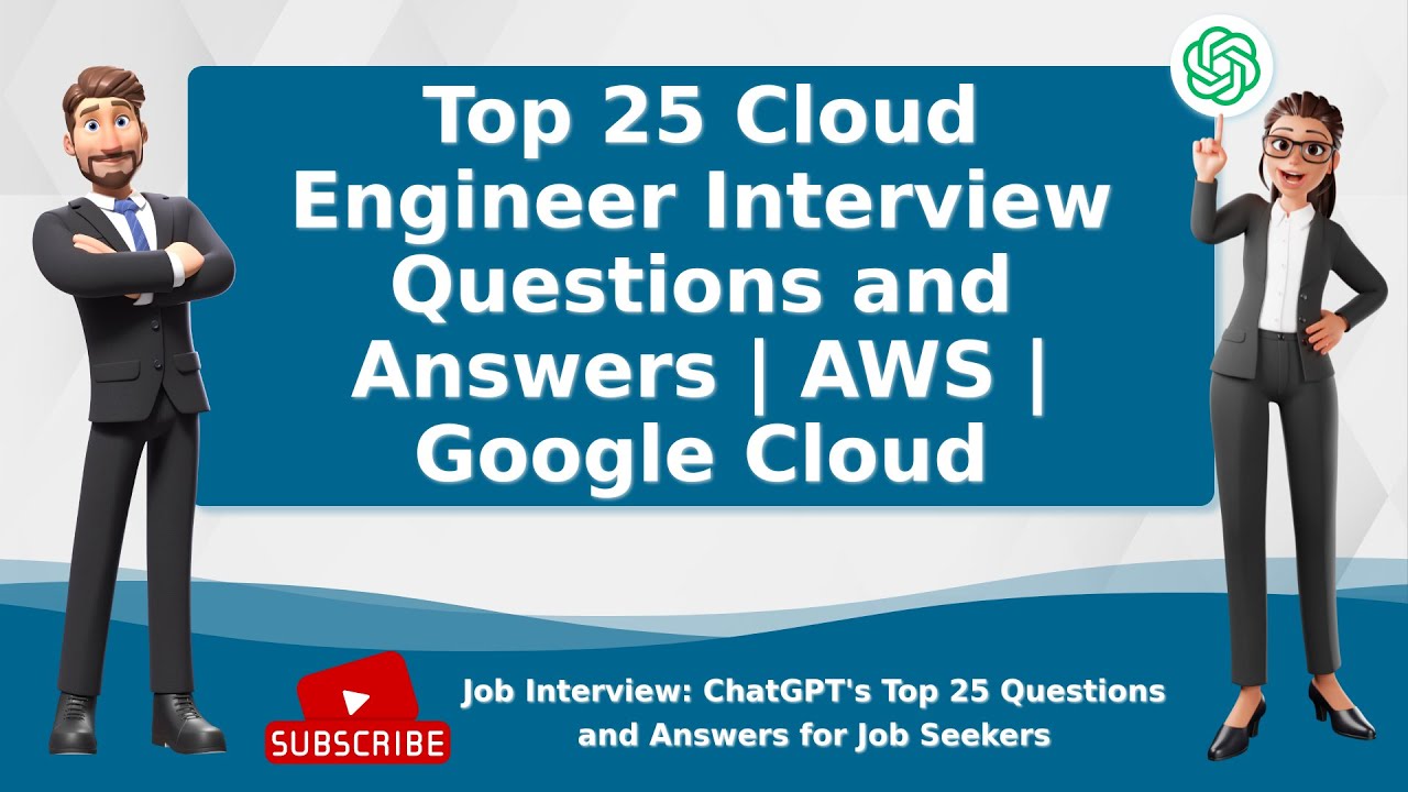 Top 25 Cloud Engineer Interview Questions And Answers Aws Google