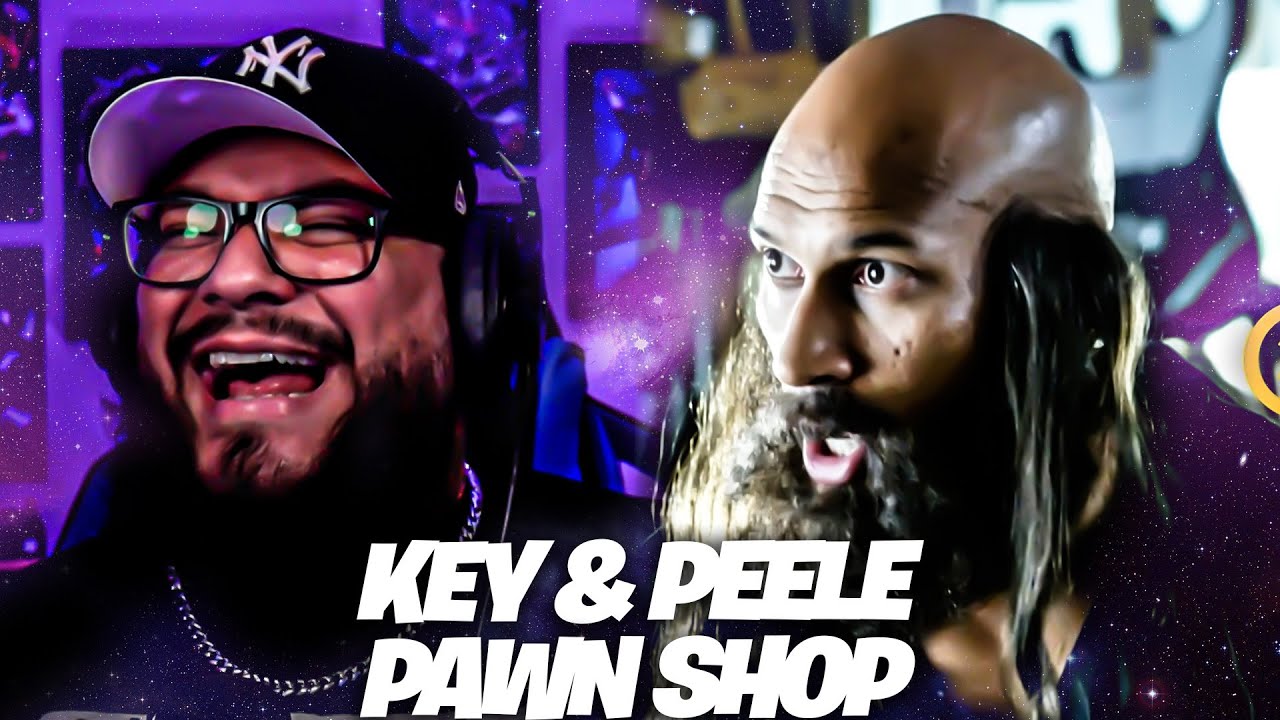 First Time Watching Key Peele Pawn Shop Reaction Youtube