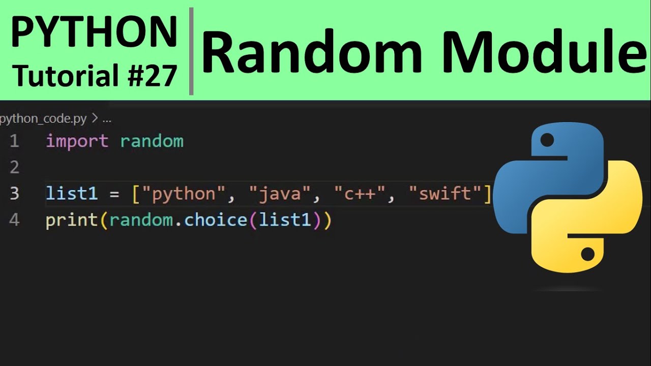 Python Tutorial 27 Random Module In Python Programming For Beginners