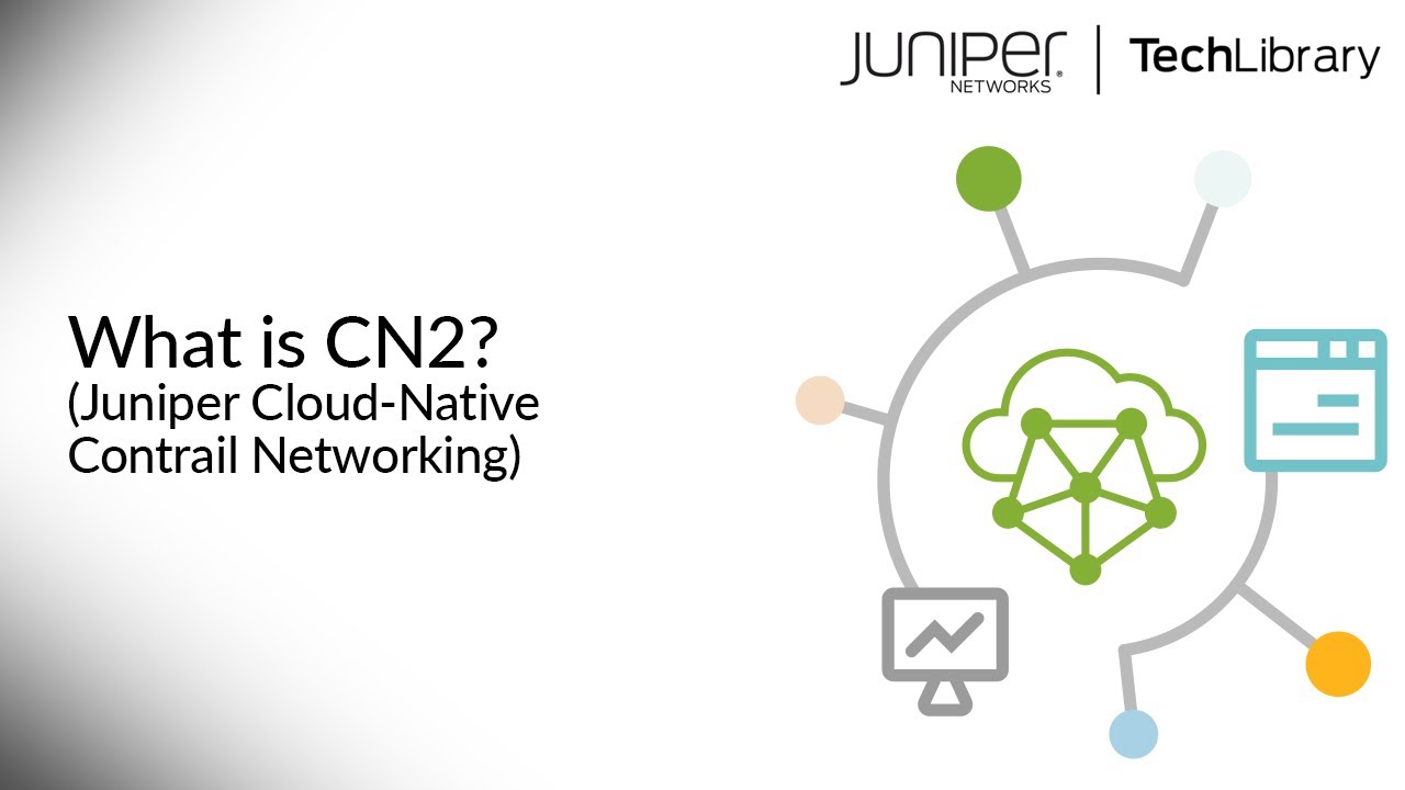 What Is Cn2 Juniper Cloud Native Contrail Networking Hpe Juniper