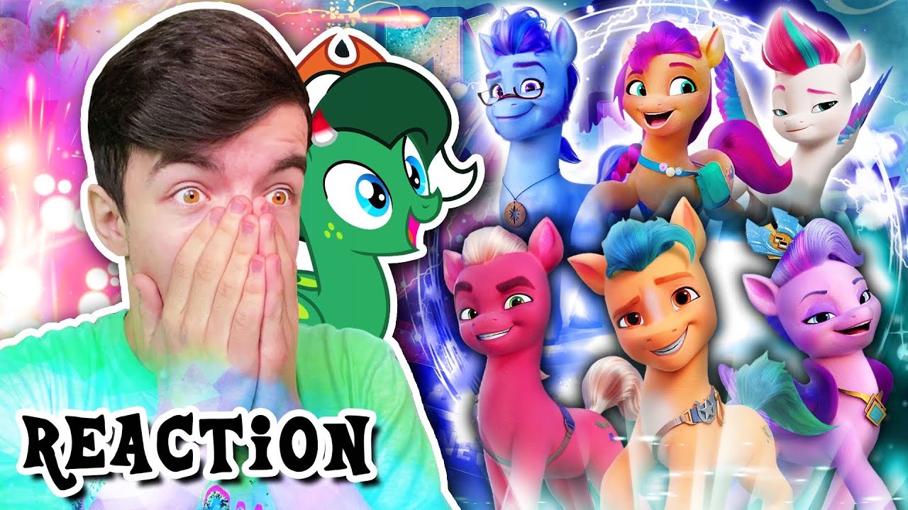 Reacting To The My Little Pony A New Generation Official Trailer