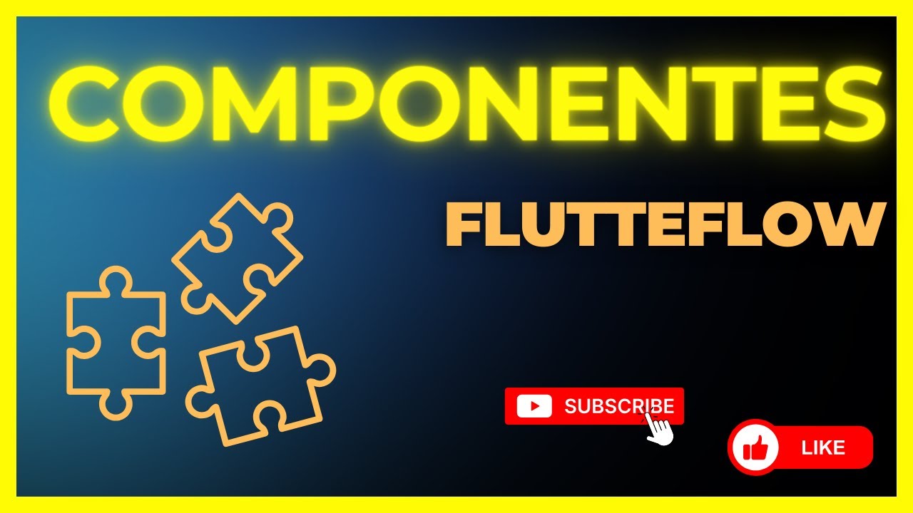 Tutorial Flutterflow Componentes Youtube