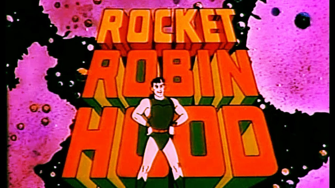 Rocket Robin Hood Cartoon Intro Lyrics Youtube