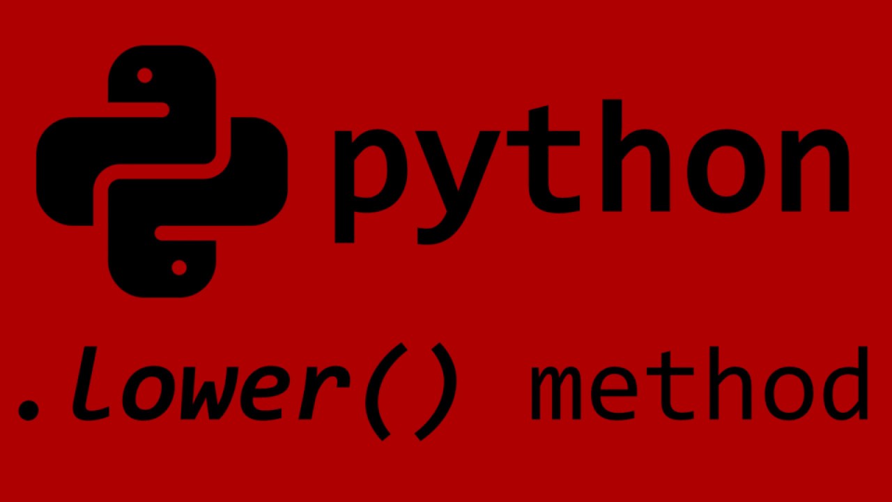 Python Lower String Method Youtube