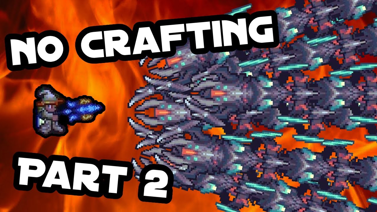 Calamity With Almost No Crafting Part 2 Youtube
