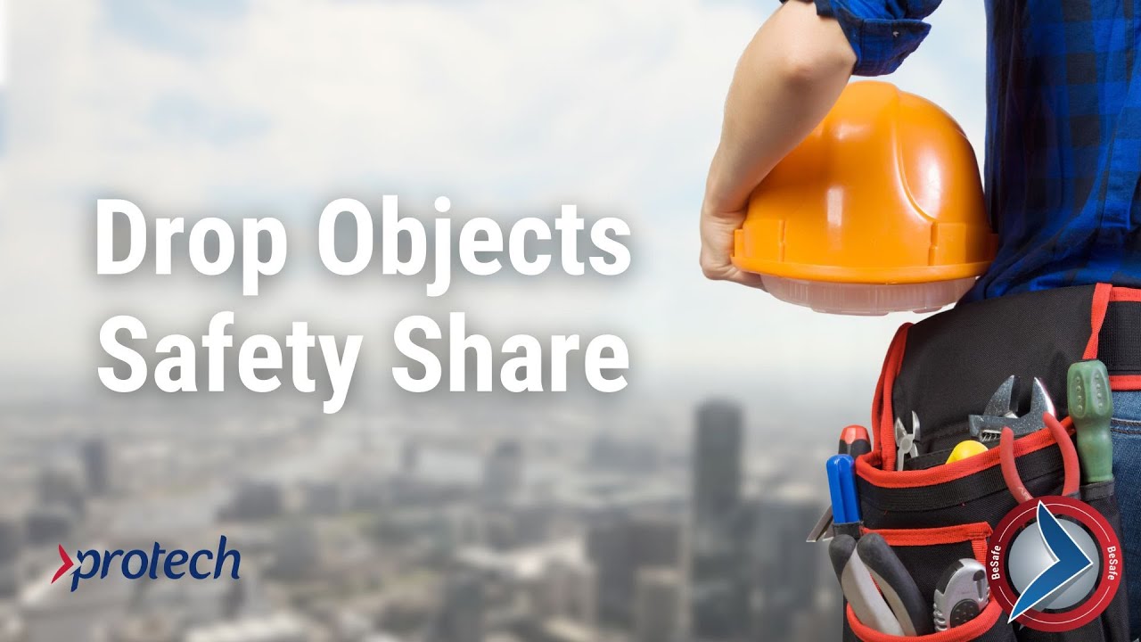 Drop Objects Safety Share Video Youtube