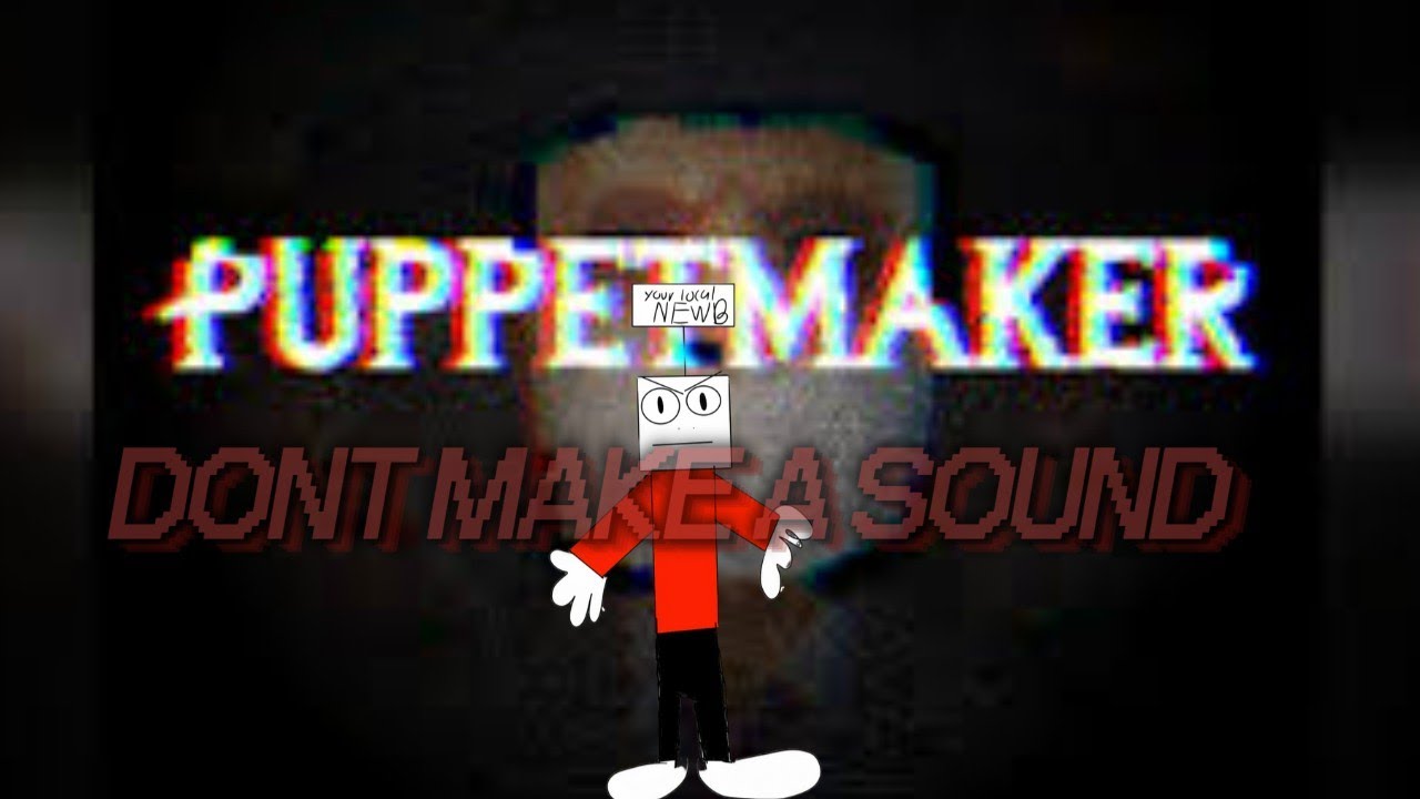 Puppetmaker Horror Youtube