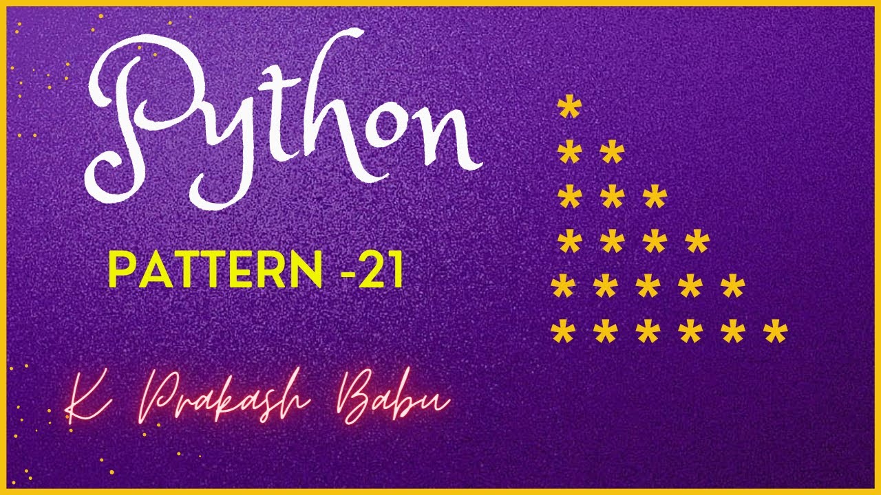 Python Pattern Program 21 Youtube