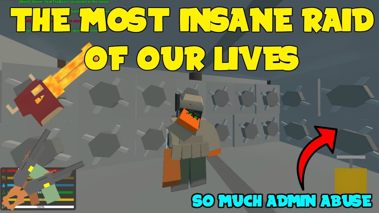 Insane Admin Clan Base Raid Insane Loot Unturned Base Raid Youtube