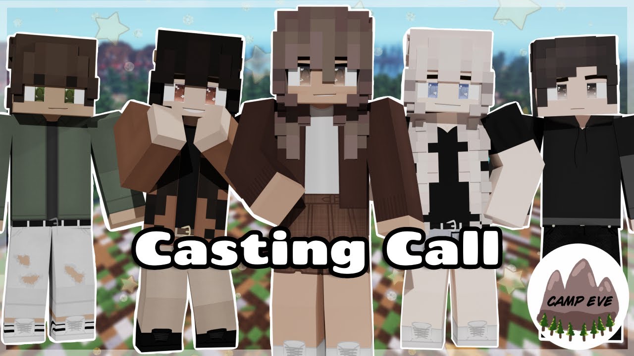 Camp Eve Casting Call Minecraft Roleplay Closed Youtube