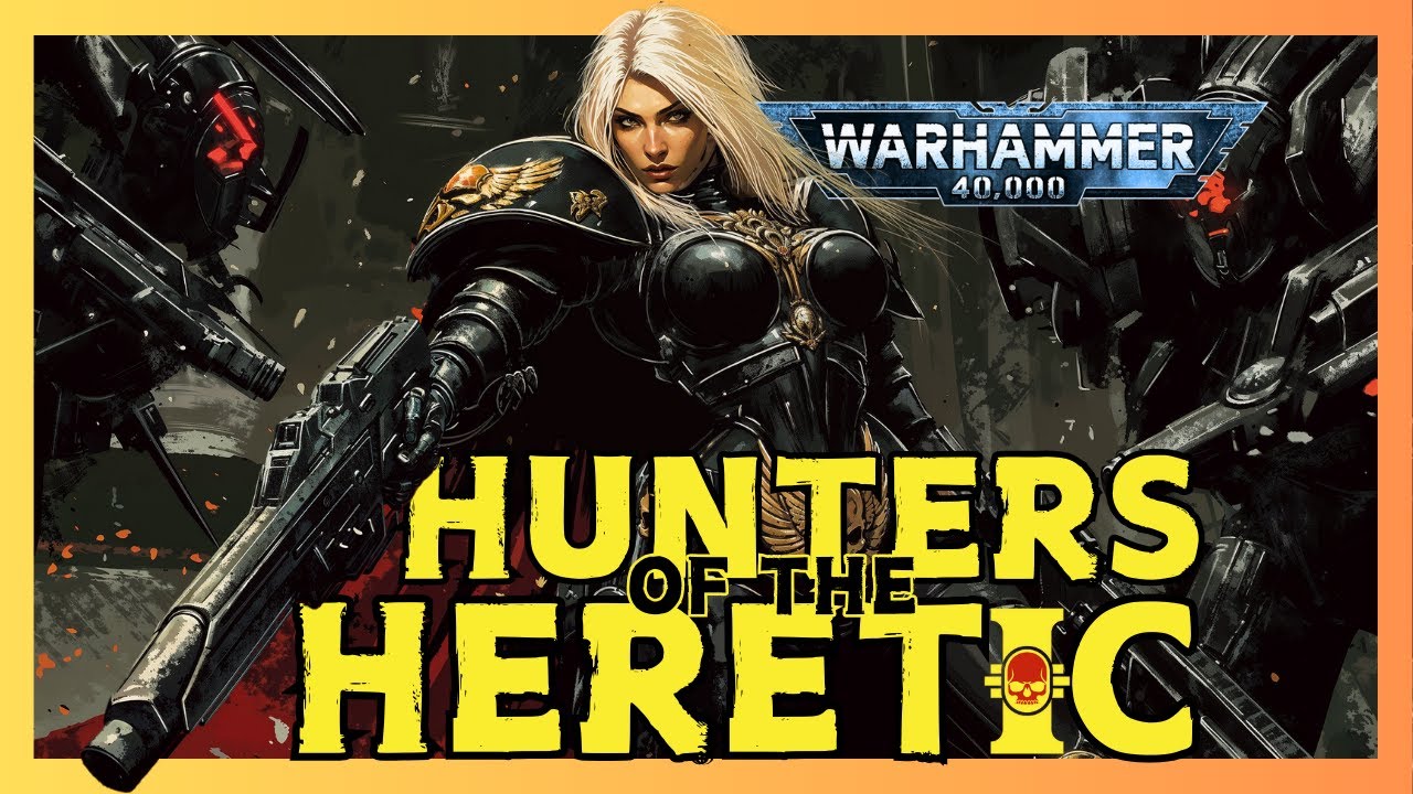Hunters Of The Heretic Sisters Of Battle Warhammer 40k Music