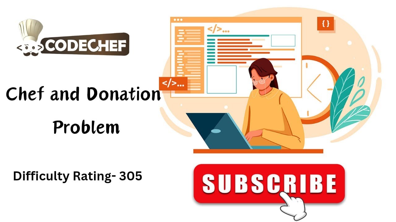 Chef And Donation Problems Codechef Solution Youtube