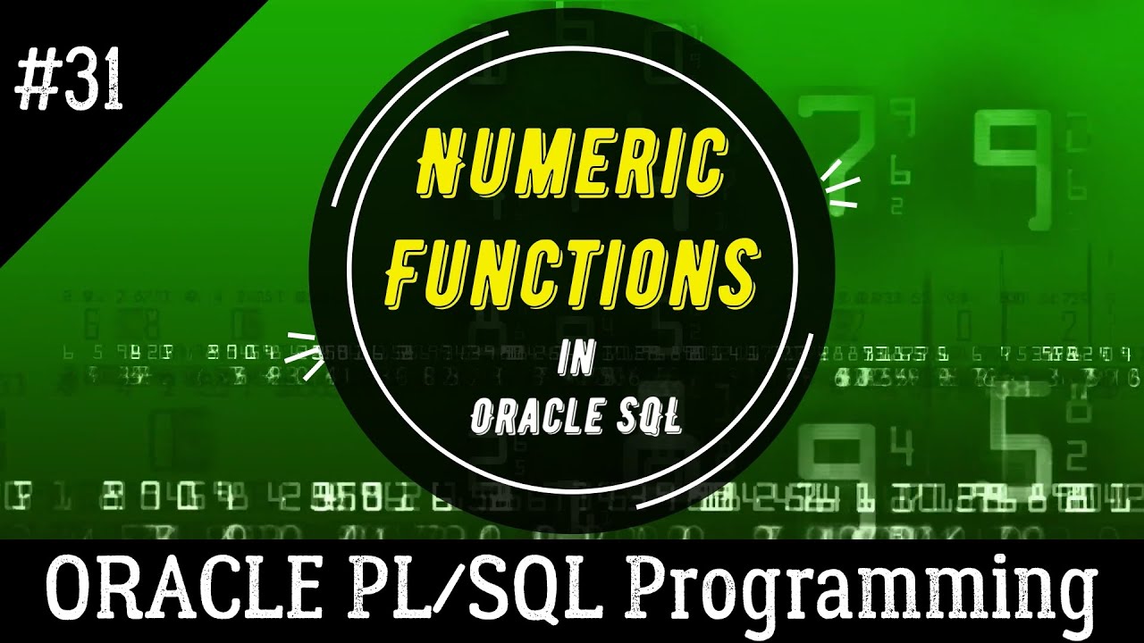 31 How To Use Numeric Number Function In Oracle Sql Part 2 Oracle