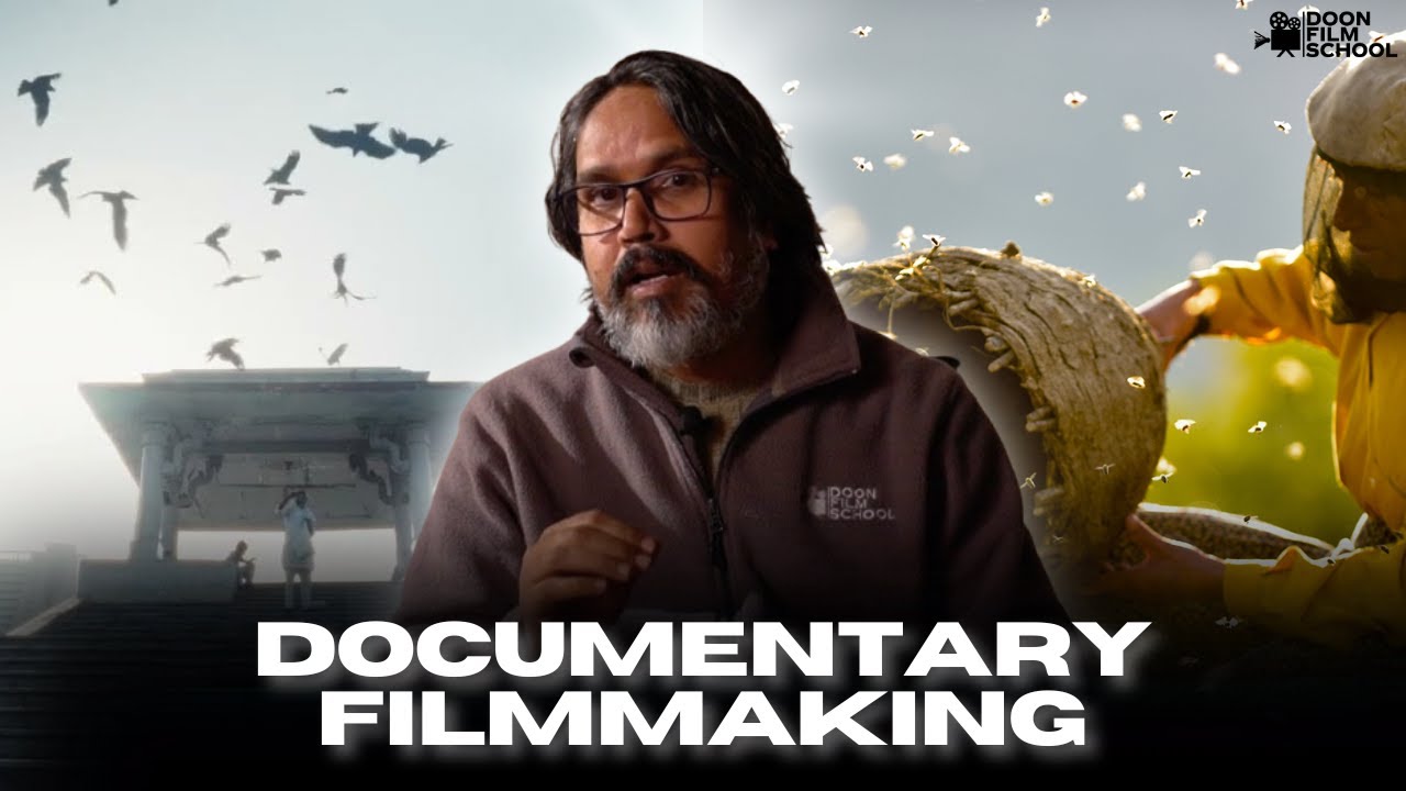How You Can Make A Documentary Film Filmmaking Tips Doon Film
