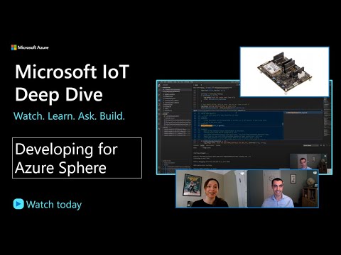 Iot Show Deep Dive Developing For Azure Sphere Youtube