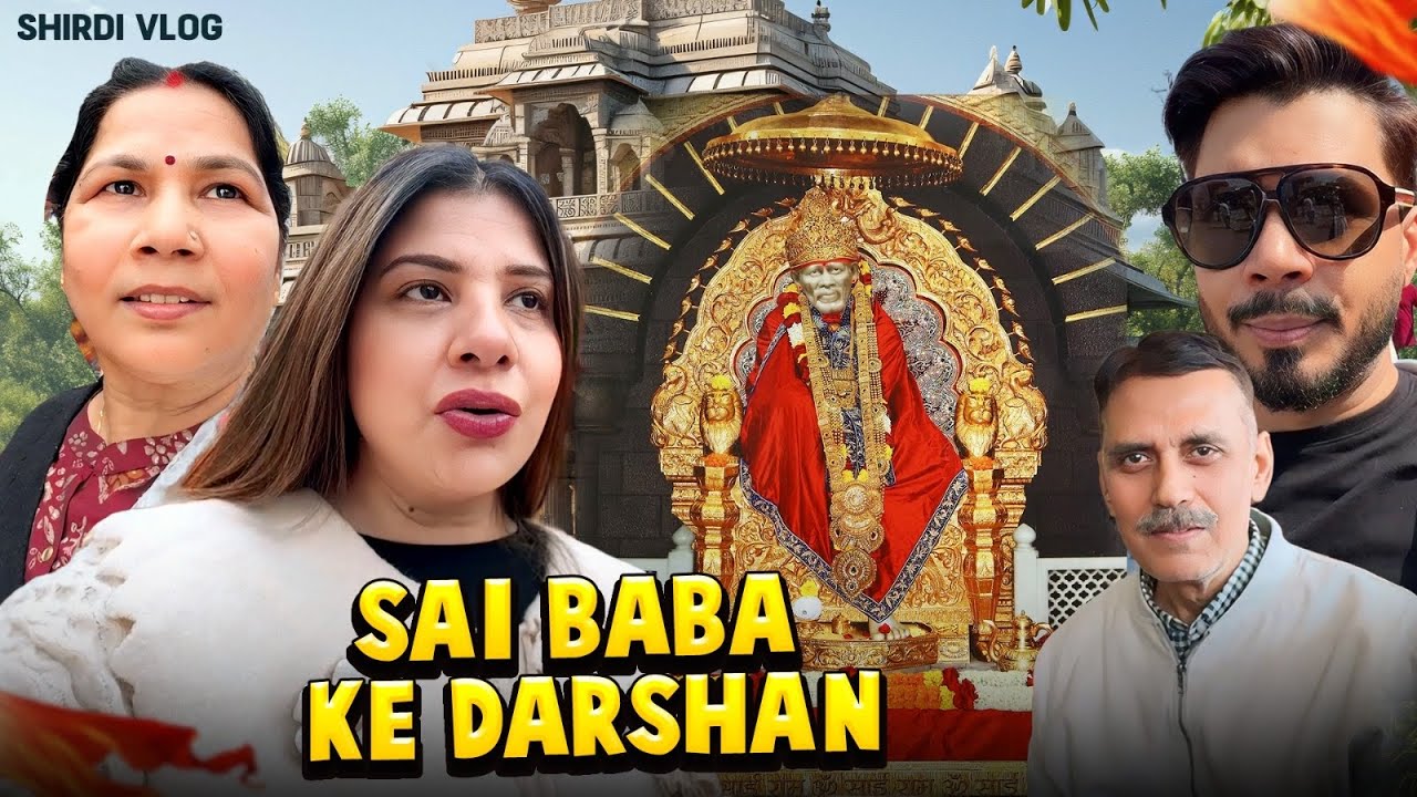 Pehli Baar Mummy Papa Ke Saath Shirdi Part 1 Youtube