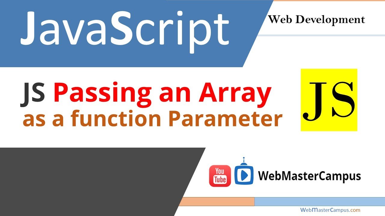 Javascript Passing An Array As A Function Parameter Youtube