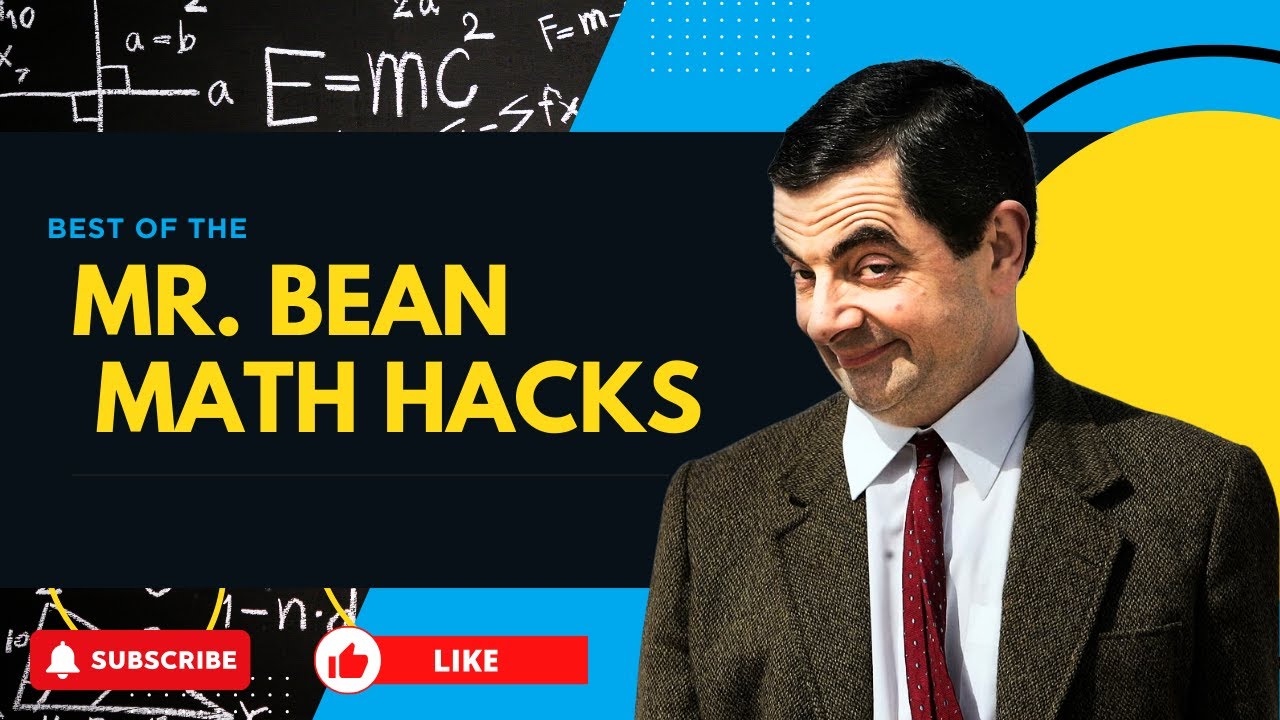 Mr Bean Is Showing How To Do Math Math Hacks Youtube