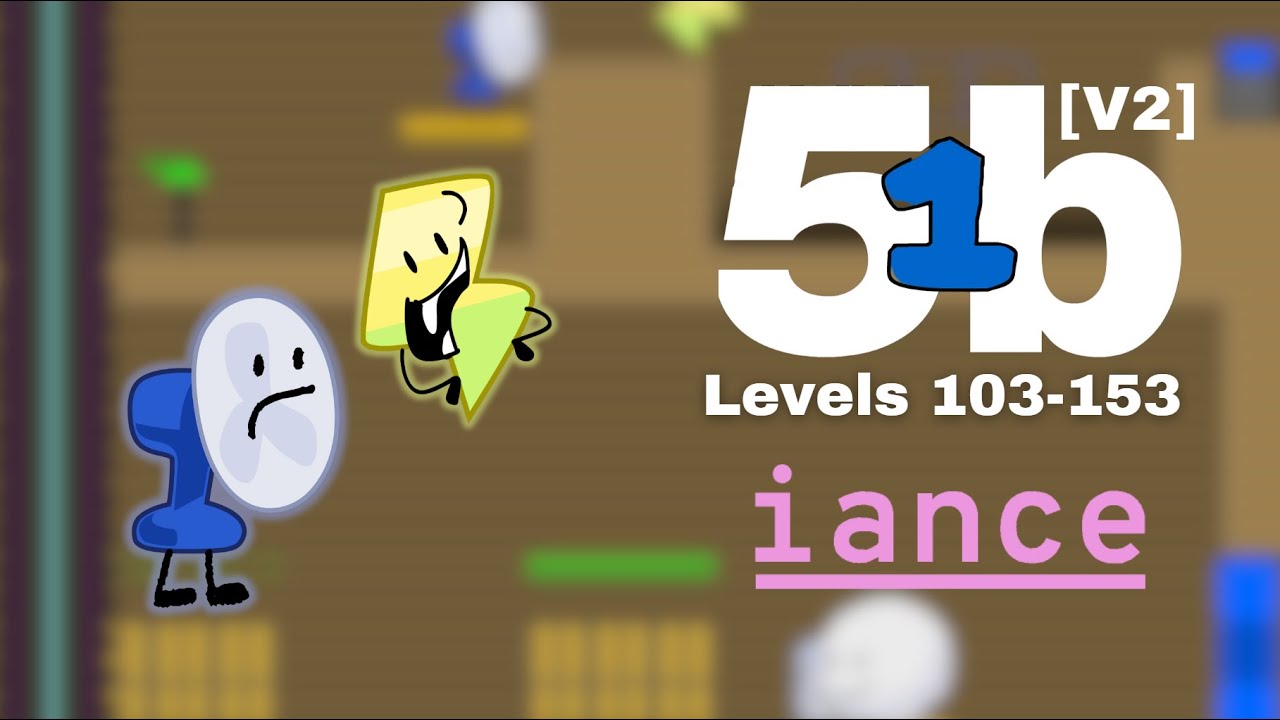 Bfdia 5b Mod Showcase 51b V2 Levels 103 153 Youtube