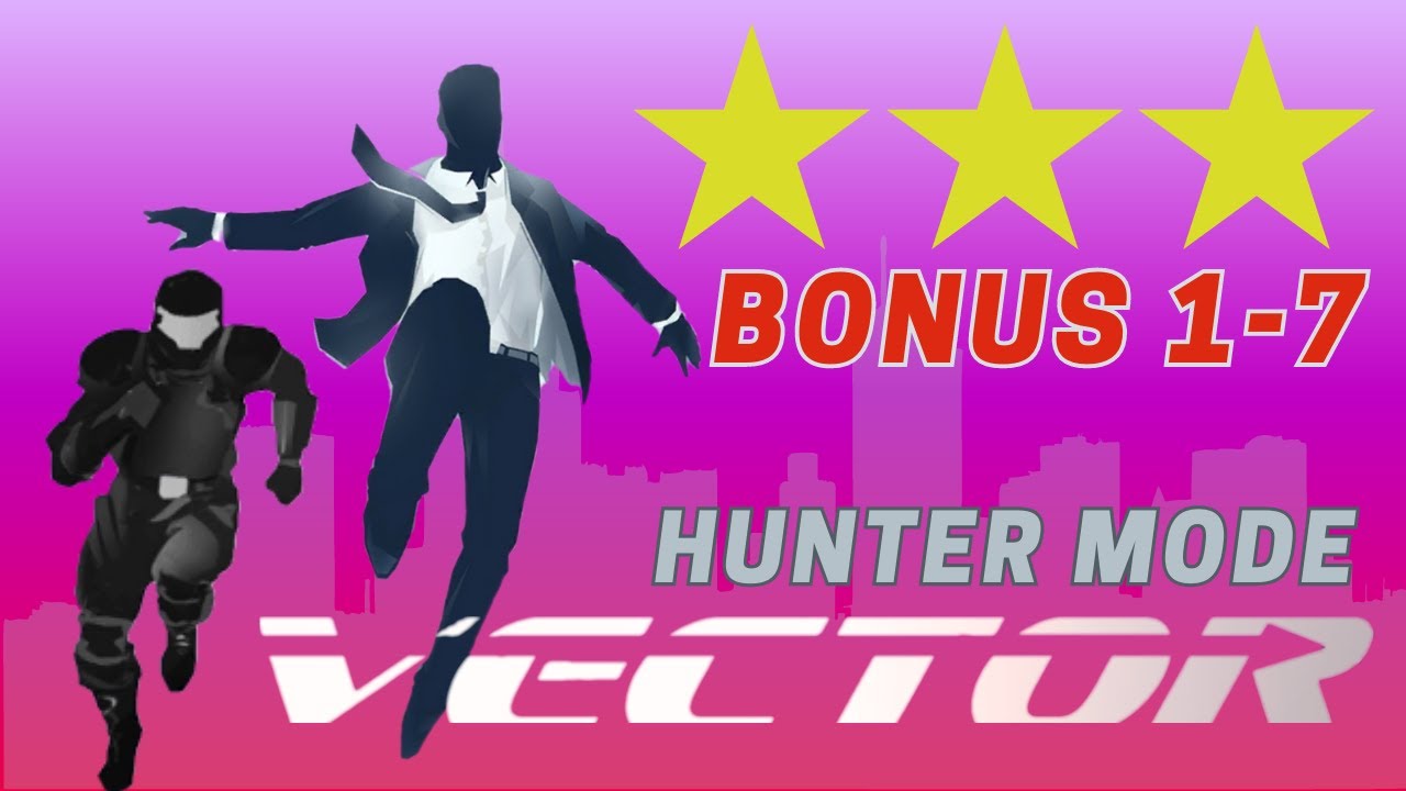 Vector Full Classic Hunter Mode Bonus 1 7 Down Town Youtube