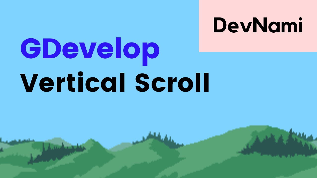 Gdevelop How To Add Vertical Parallax Scroll Youtube