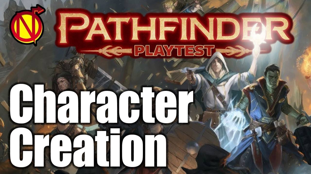 Character Creation For Pathfinder 2nd Edition Playtest Youtube