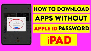 How To Download Apps Without Apple Id Password In Ipad How To Install
