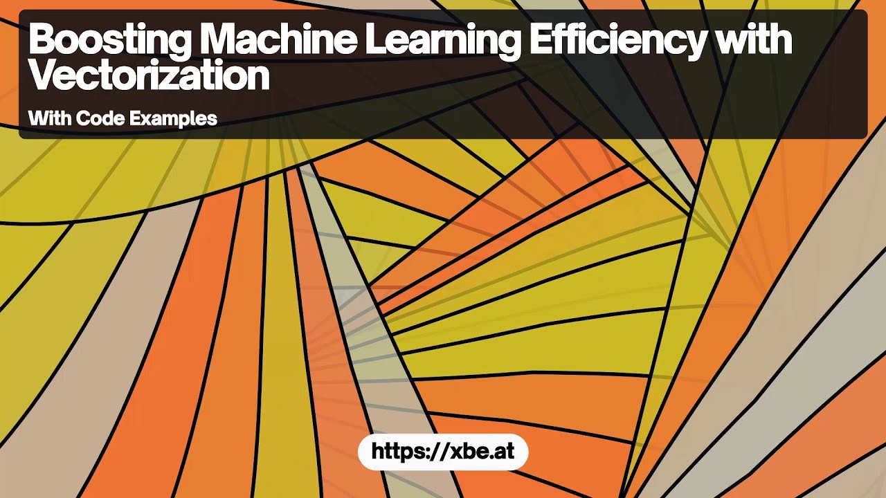 Boosting Machine Learning Efficiency With Vectorization Youtube