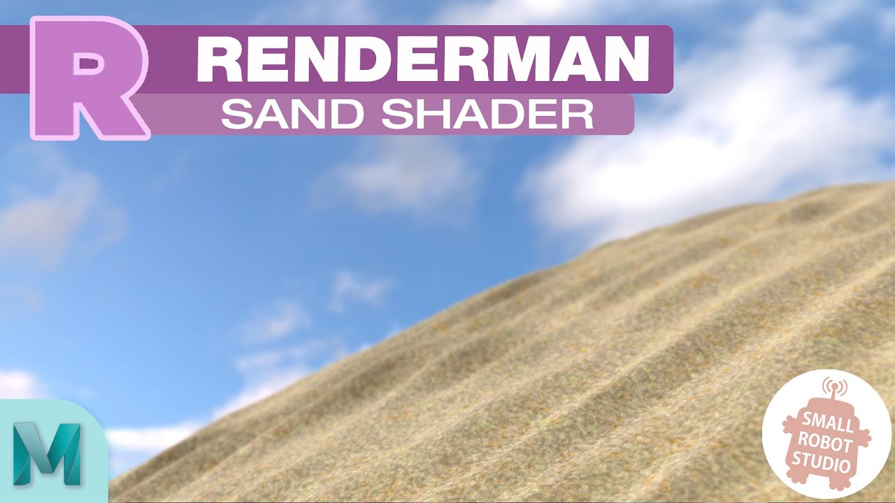 Renderman 23 Sand Shader Tutorial Youtube