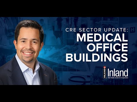 Cre Sector Update Medical Office Buildings Youtube