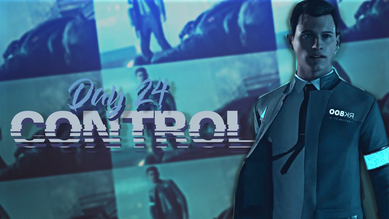Day 24 Control Youtube