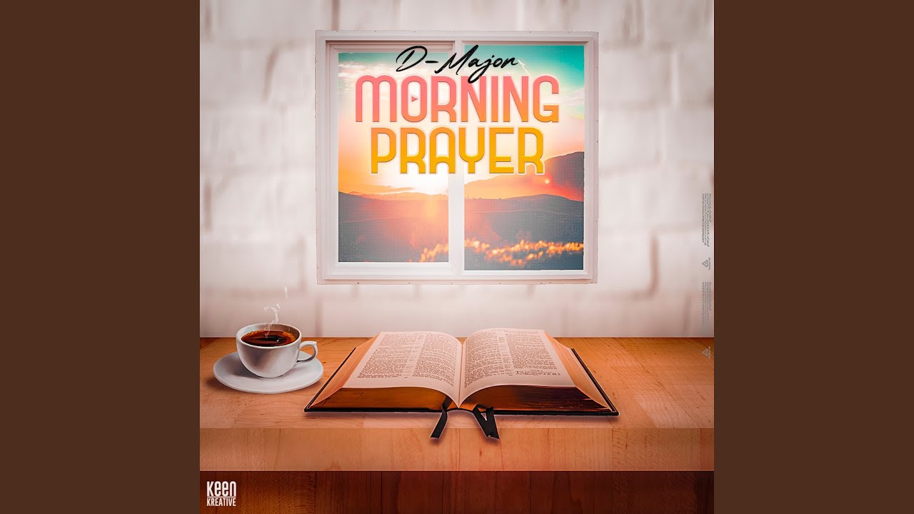 Morning Prayer Youtube