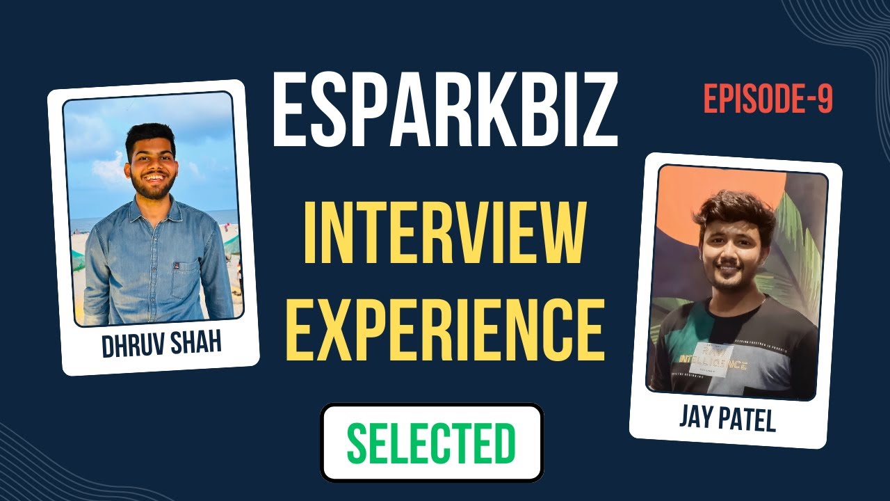 Esparkbiz Software Engineer Interview Experience Placement Podcast